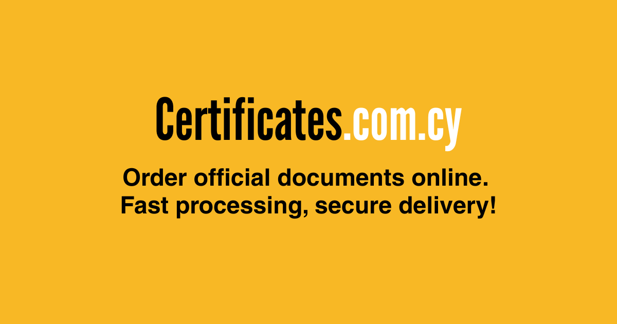 Fast & Reliable Certificate Services in Cyprus | Certificates.com.cy
